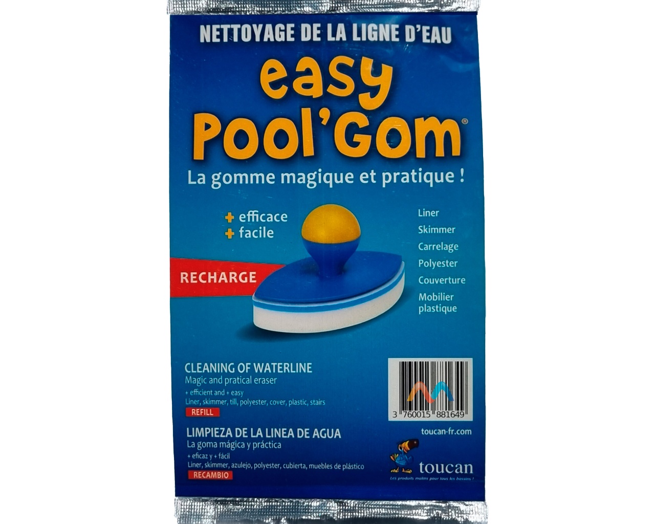 Recharge Easy Pool'Gom Toucan nettoyage ligne d'eau piscine ...